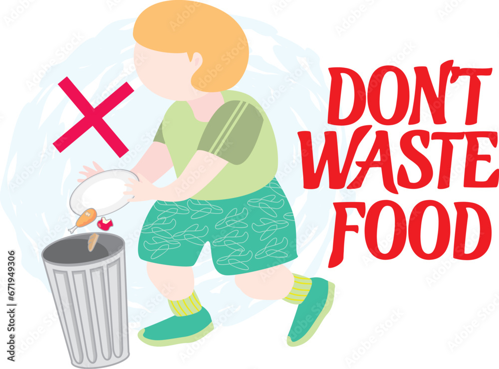Please don't waste food, vector illustration sign, designs for world ...