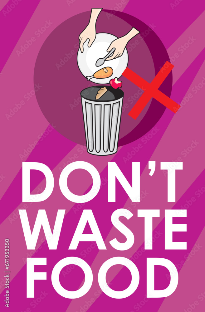 Please don't waste food, vector illustration sign, designs for world ...