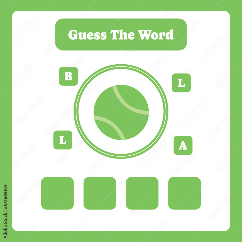 Guess the word. Ball vector. Educational spelling game for kids ...
