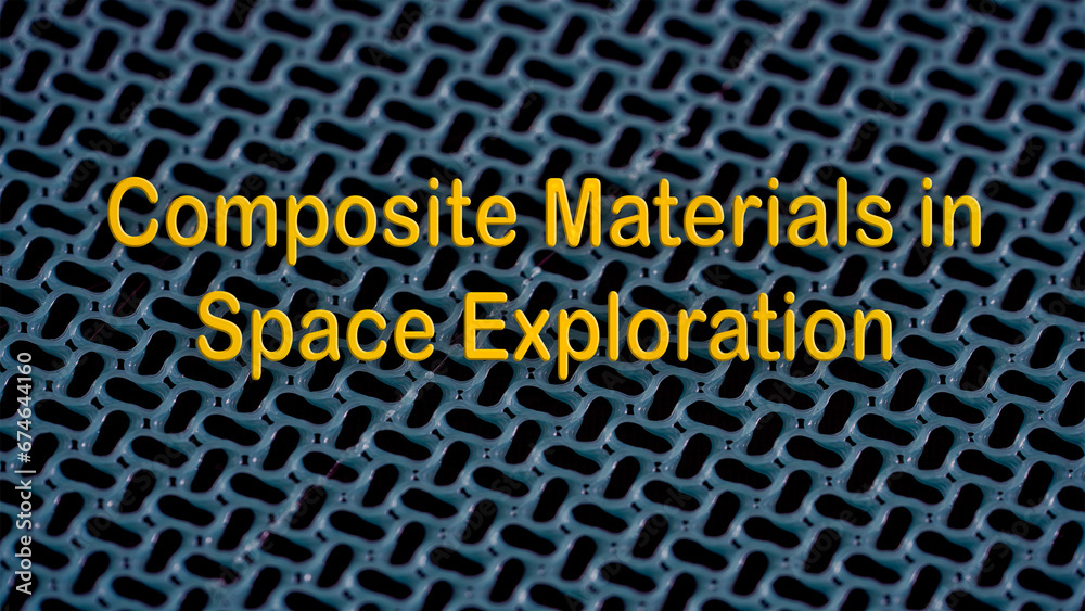 Composite Materials in Space Exploration: How composites play a crucial ...