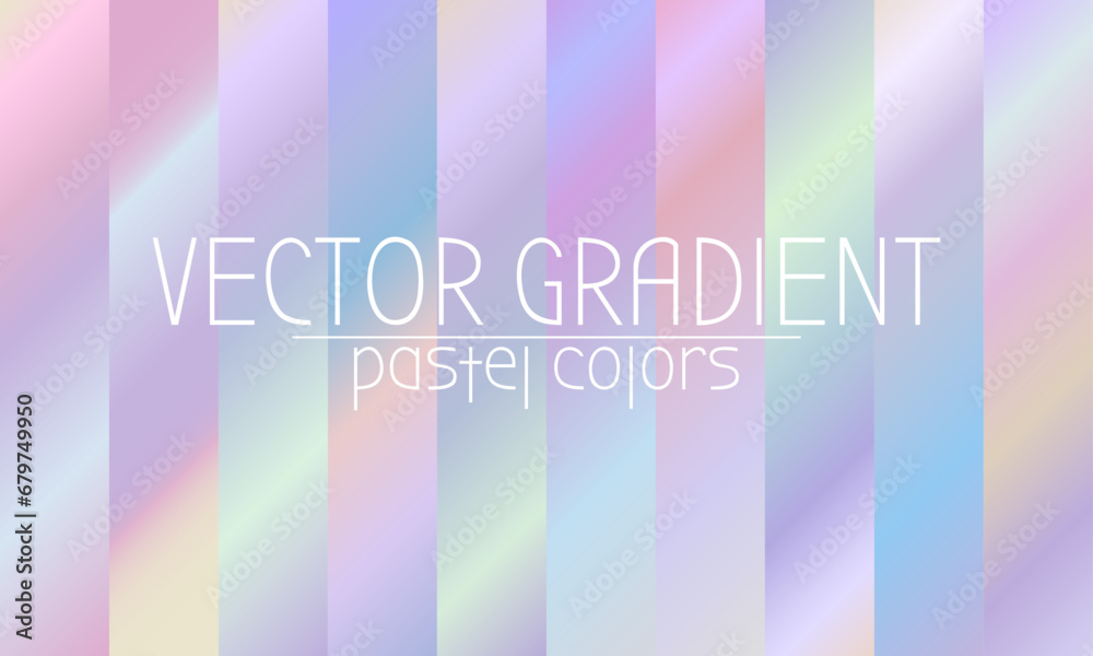 Set of pastel color vector gradients. Bright collection of color ...