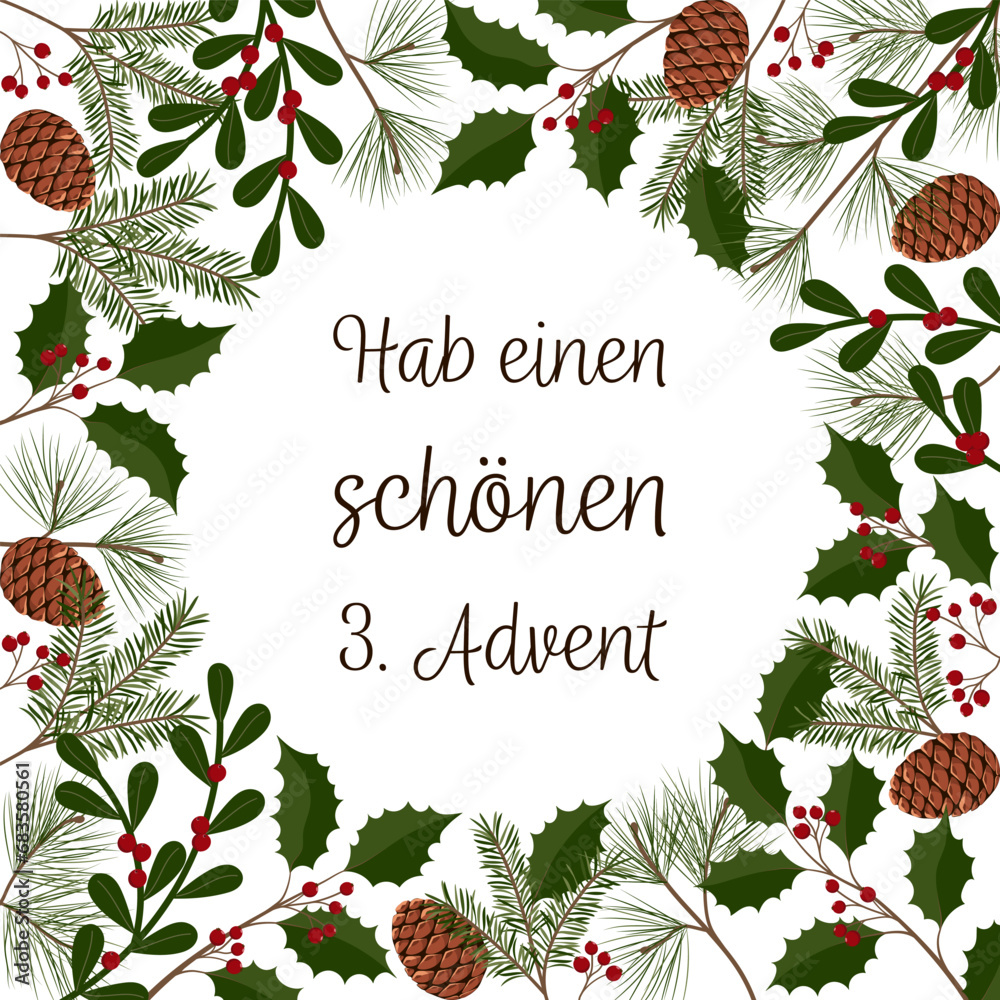 Hab einen schönen 3. Advent – Schriftzug in deutscher Sprache. Quadratische Grußkarte mit ...