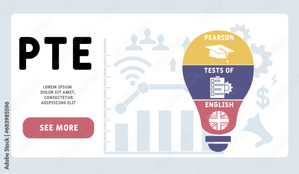 PTE - pearson tests of English acronym. business concept background ...
