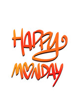 Happy Monday Graffiti Free Stock Photo - Public Domain Pictures