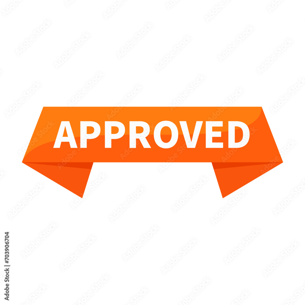 Approved In Orange Ribbon Rectangle Shape For Information Announcement ...