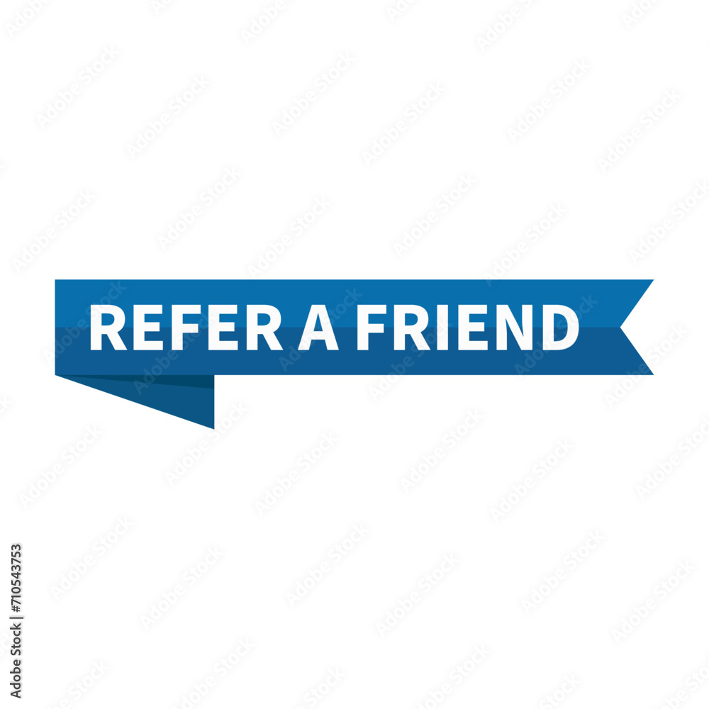 Refer A Friend Blue Rectangle Ribbon Shape For Promotion Business ...