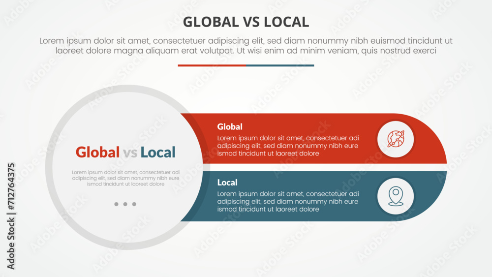 global vs local versus comparison opposite infographic concept for ...