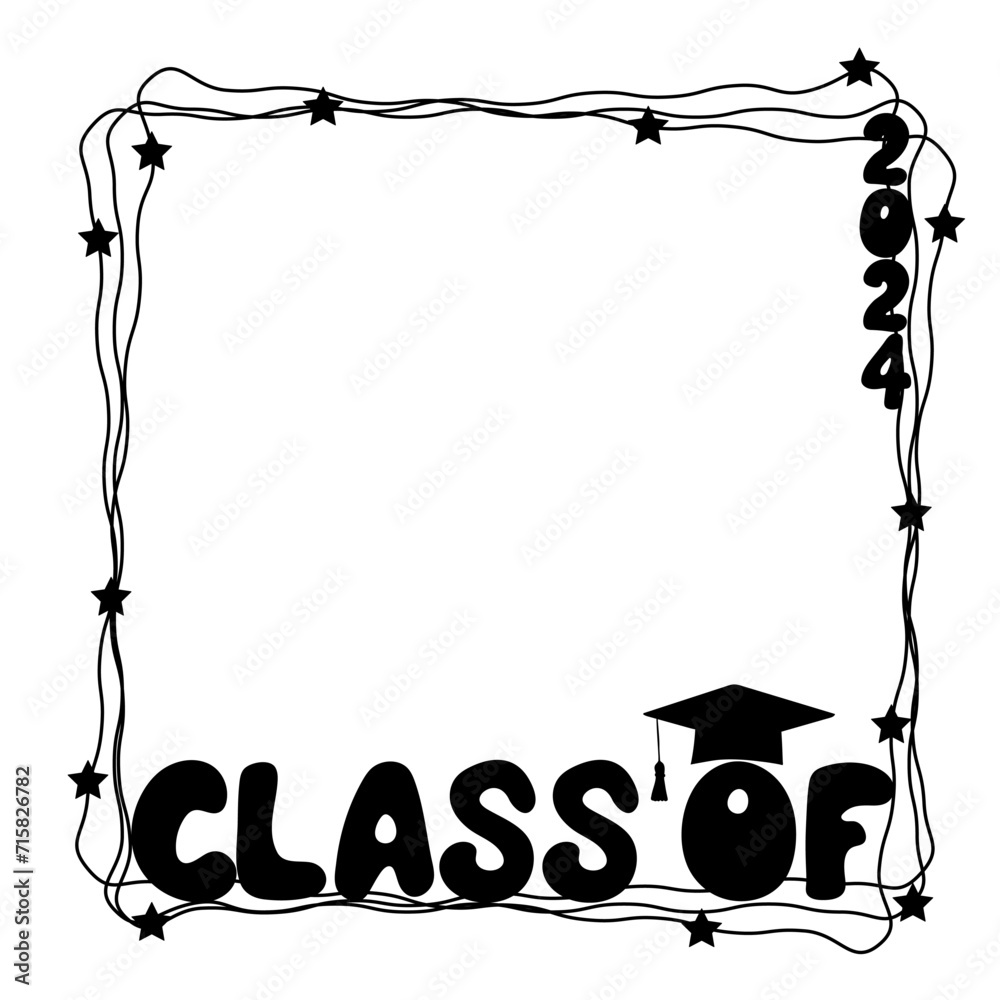 Senior Class of 2024 frame. Template for card, banner, poster. Vector ...