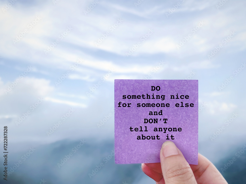 Inspirational Motivational Quote - do something nice for someone else ...