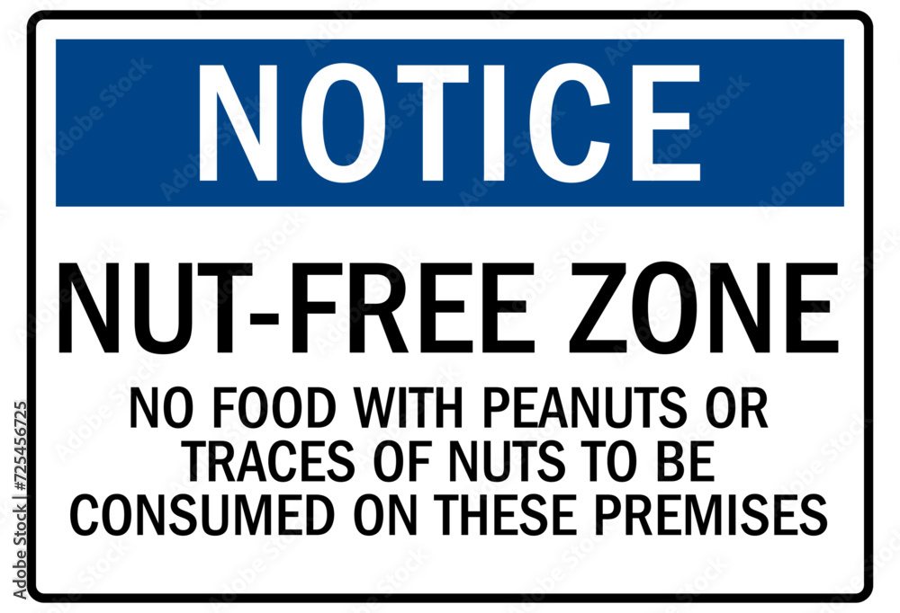 Peanut allergy sign nut free zone. No food with peanuts or traces of ...