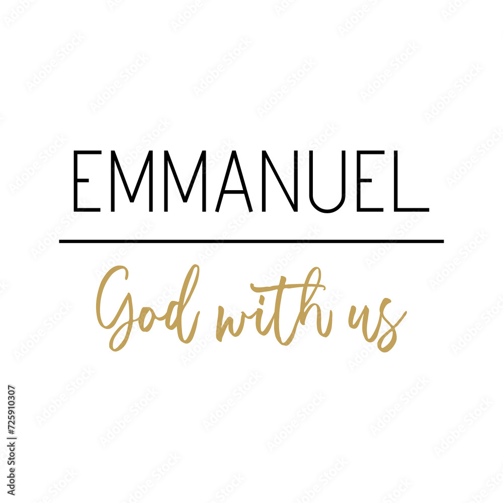 Emmanuel PNG, God with us PNG, Christian quote PNG, t-shirt design ...