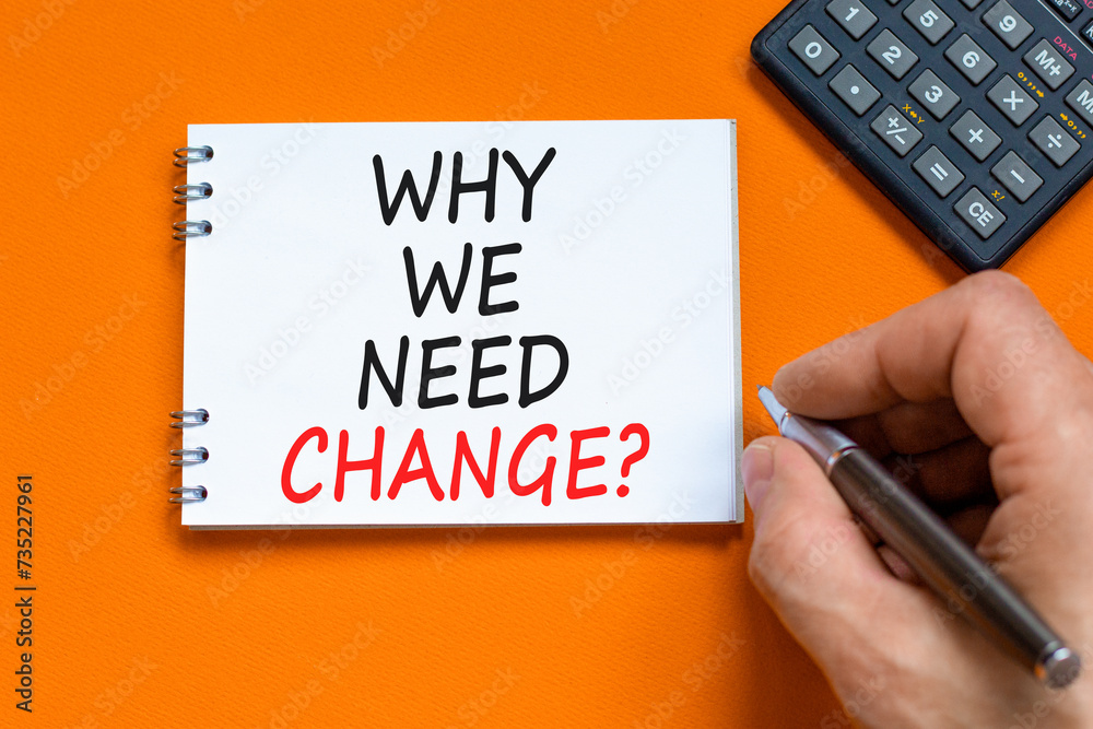 Why we need change symbol. Concept words Why we need change on ...