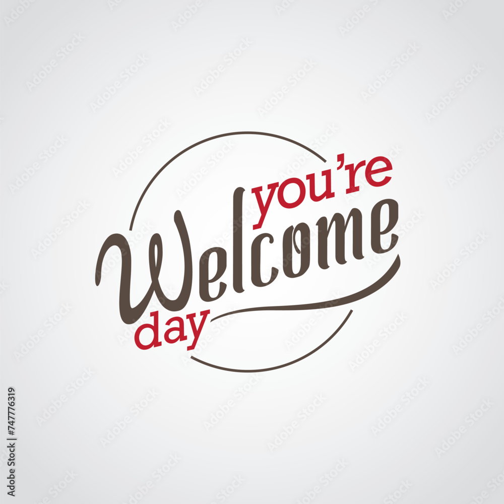 You are welcome sign and symbol text concept vector illustration. You ...