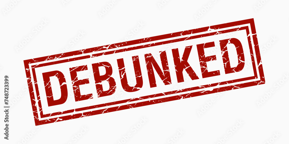 Vector illustration of the word debunked in red ink stamp. Debunked ...