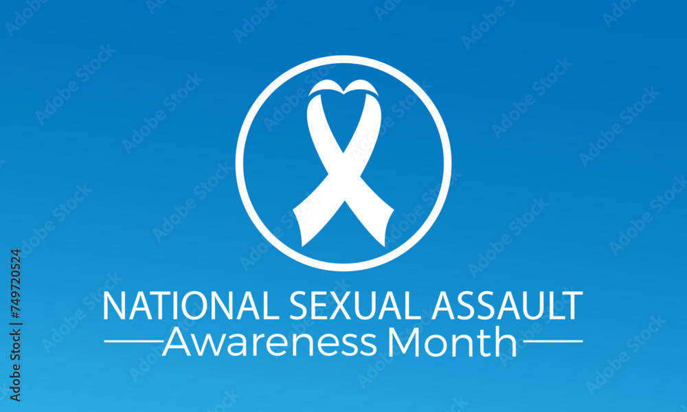 National Sexual Assault Awareness Month Observed every year of April ...
