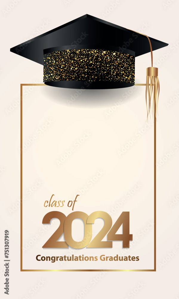 Congratulations on your graduation from school. Class of 2024 ...