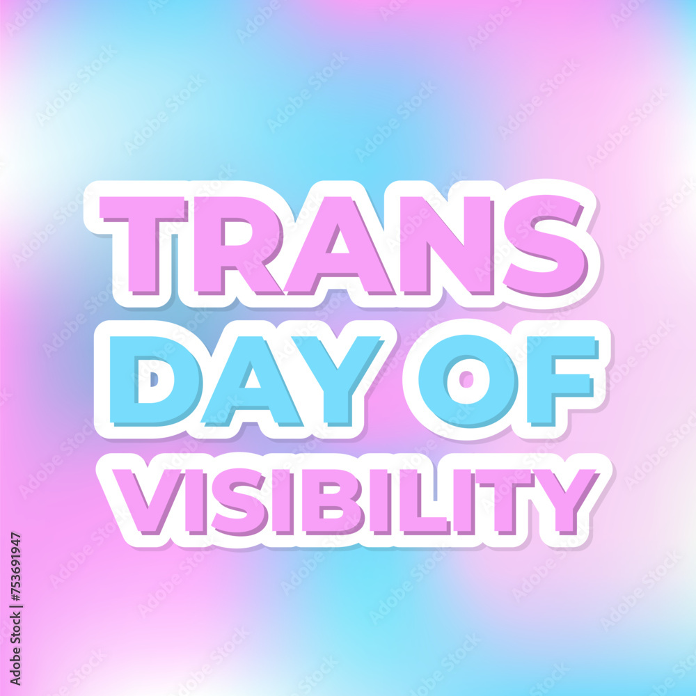 Transgender Day of Visibility banner. LGBTQ+ community event on March ...
