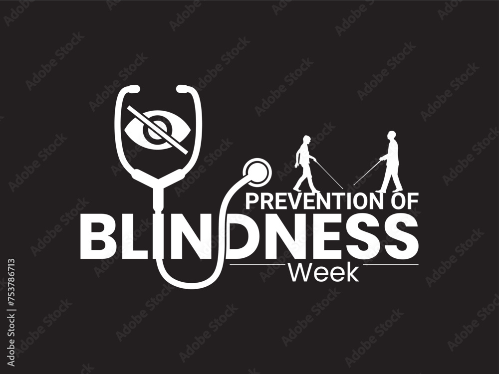 Blindness Prevention Week, Blindness Awareness Month is good for ...