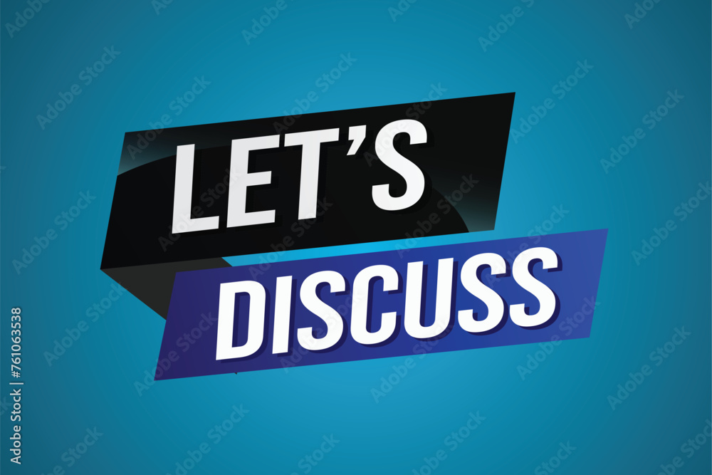 Let's discuss word concept vector illustration with lines 3d style for ...