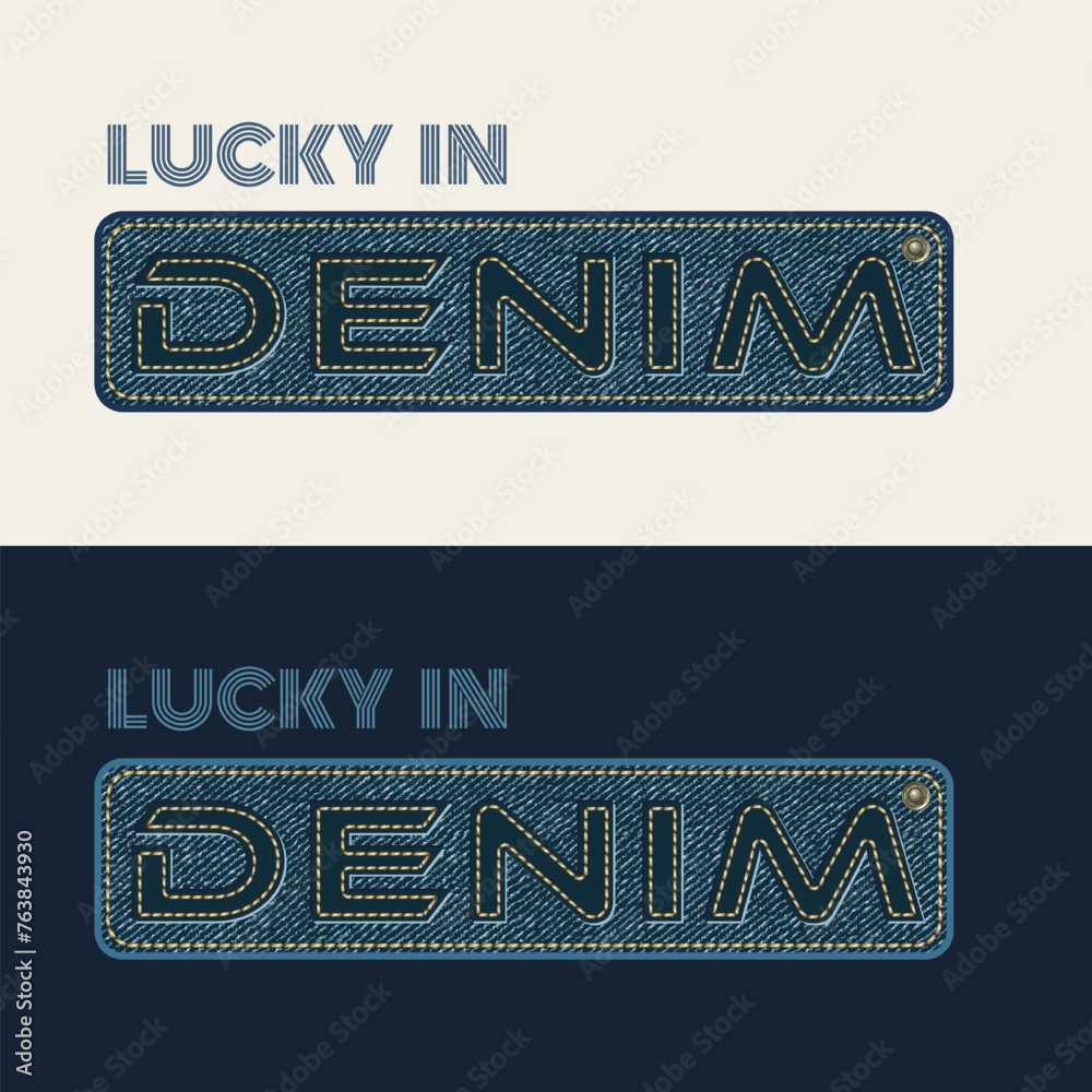 Horizontal denim label with text Lucky in Denim, jeans fabric texture ...