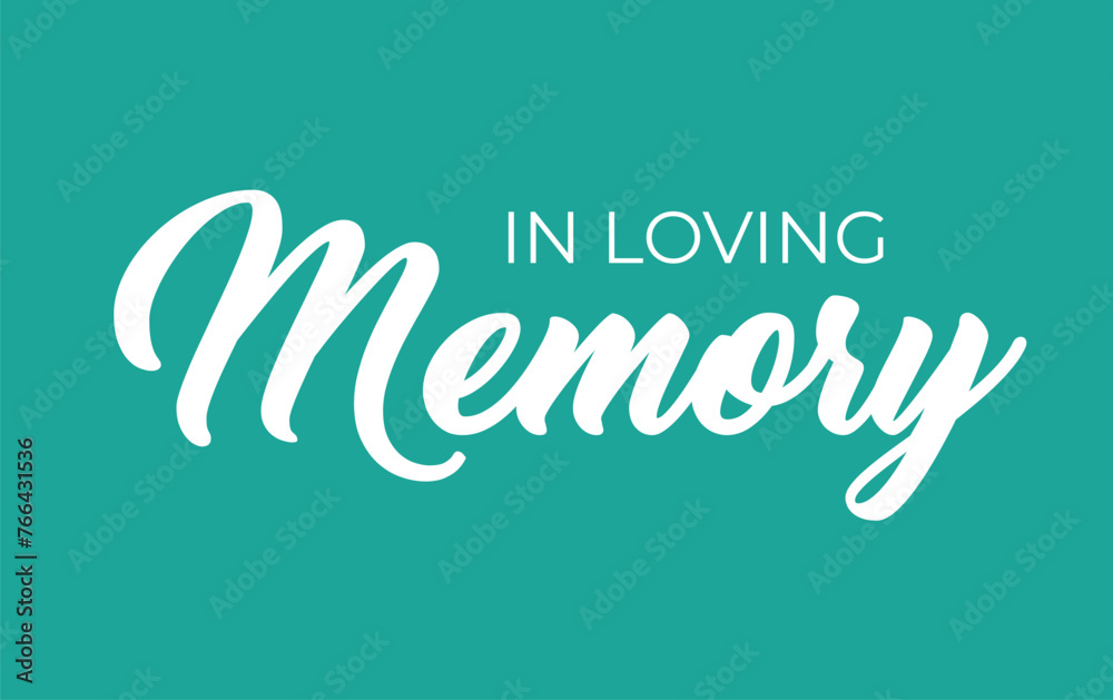 In loving memory. Vector black ink lettering isolated on white background. Funeral cursive ...