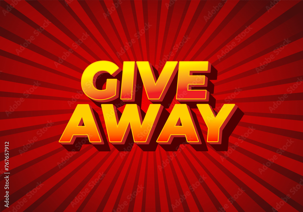 Give away. Text effect design in red yellow colors and eye catching ...