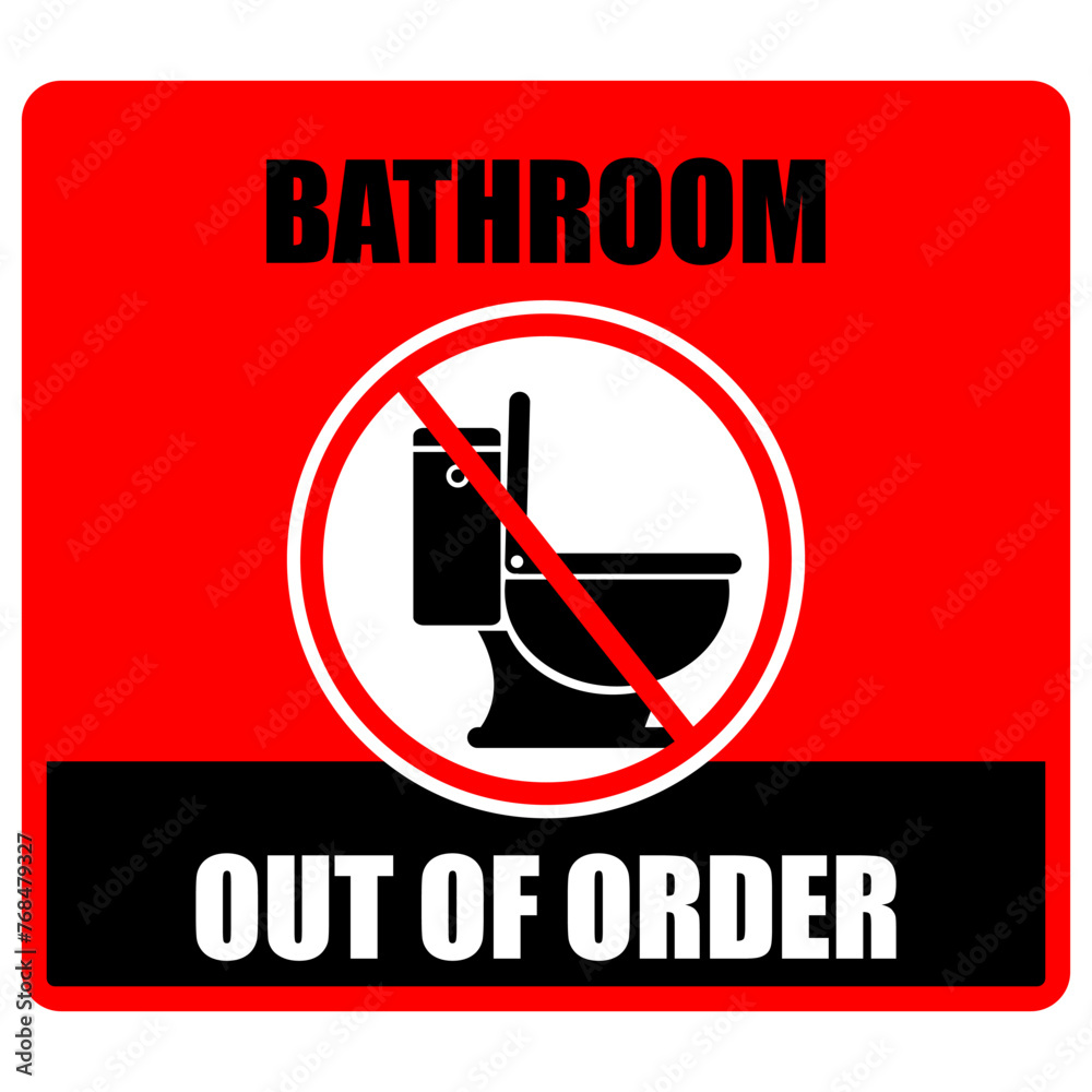 Bathroom out of Order, sign vector Stock Vector | Adobe Stock