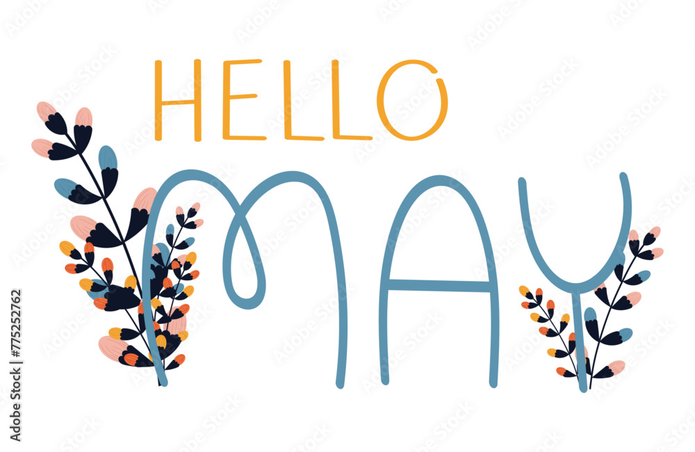 Cute Hello May lettering illustration with spring blooming plant on ...