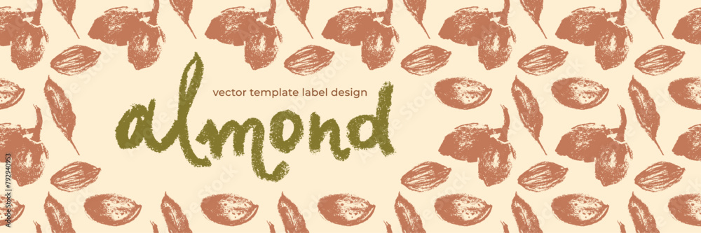 Almond banner background or label template design. Organic almond ...