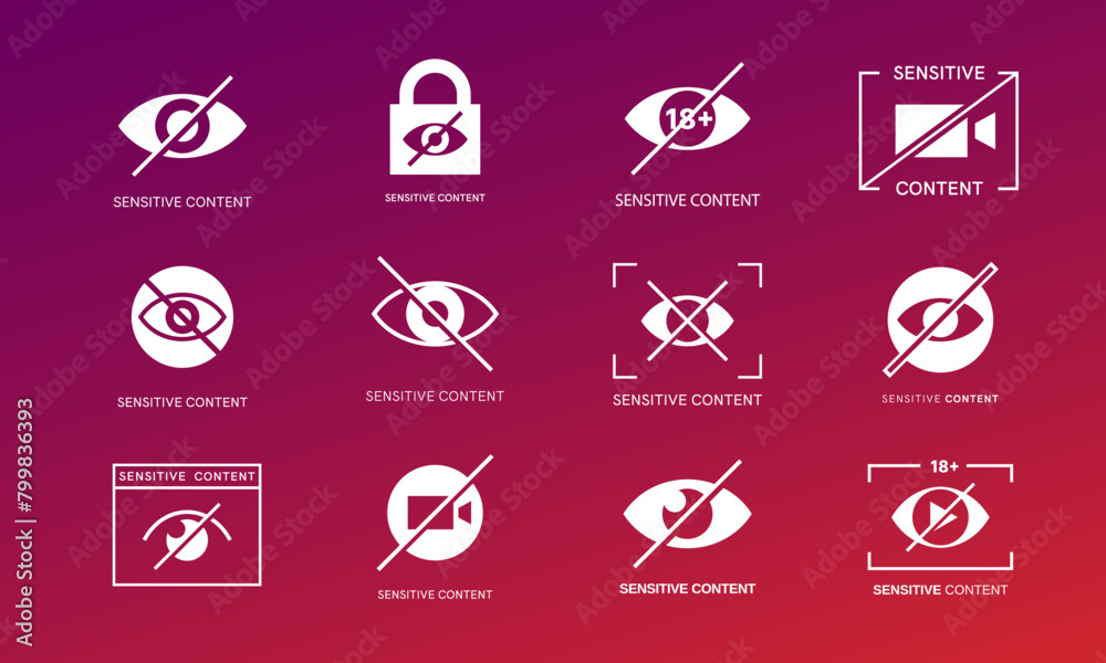Sensitive content icons. Vector set of symbols used to alert viewers of ...