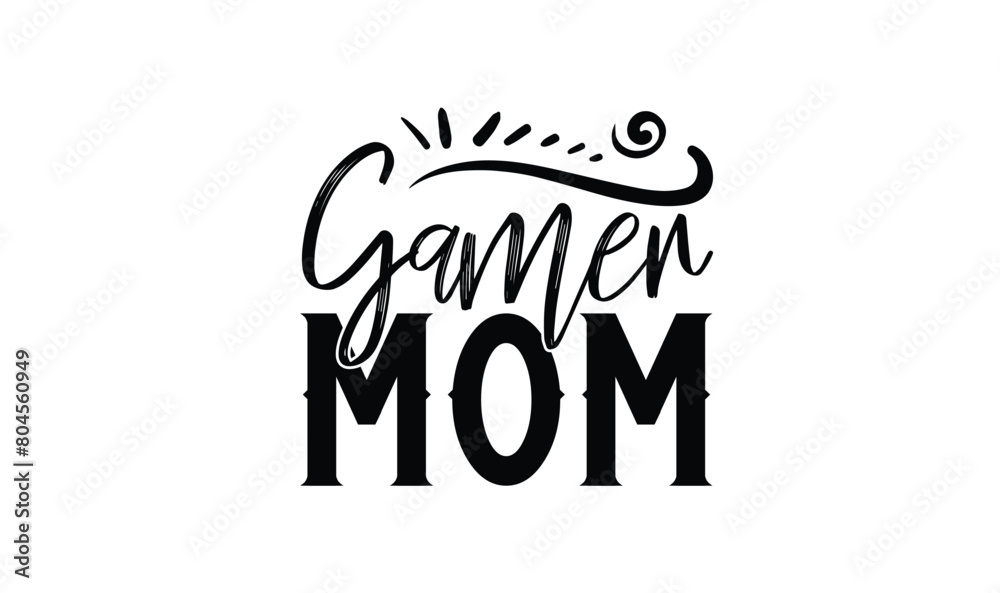 Gamer mom, illustration for prints on t-shirt, bags, posters, Mugs ...