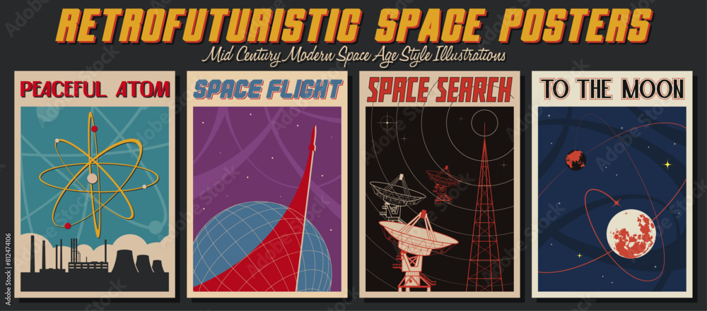 Retrofuturistic Space Posters. Mid Century Modern Space Age ...