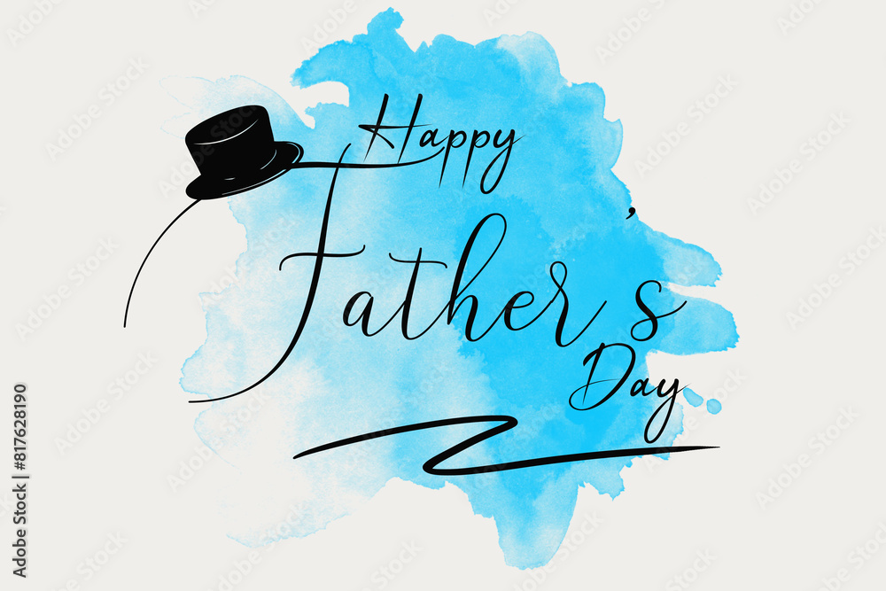 Happy Father's Day hand lettering on blue watercolor background. Happy ...