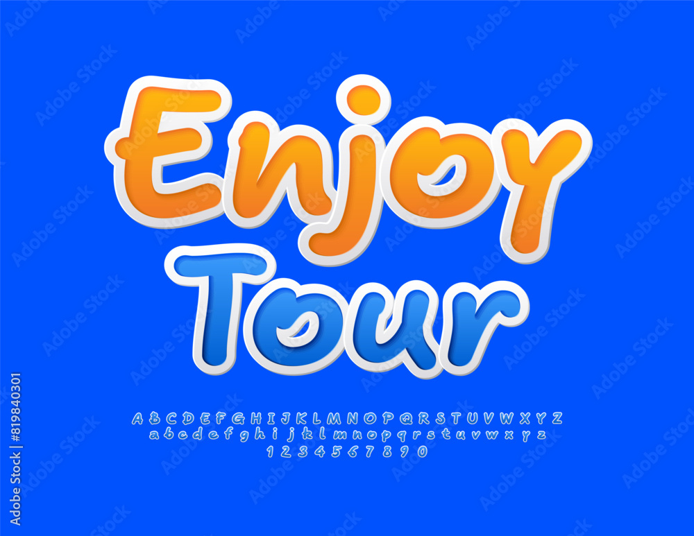 Vector creative poster Enjoy Tour. Playful Blue Font. Bright Funny ...