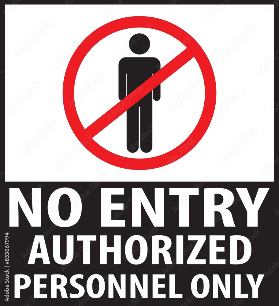 No entry authorized personnel only sign.eps Stock Vector | Adobe Stock