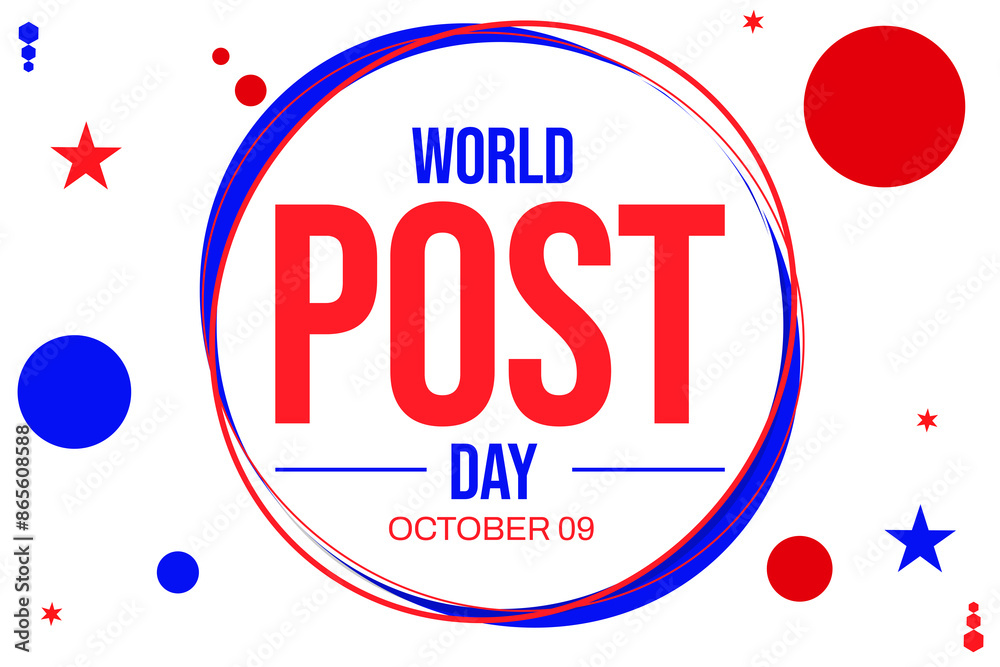 World Post Day Celebrating the Global Postal System and Its Role in ...