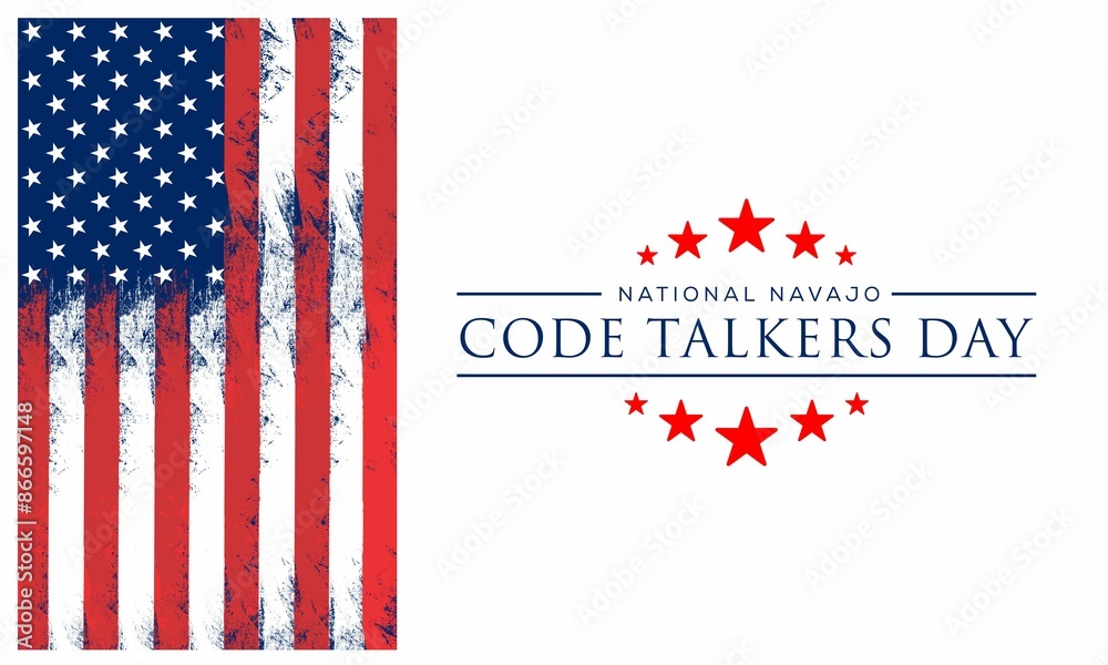 National Navajo Code Talkers Day , to honors the contributions of the ...