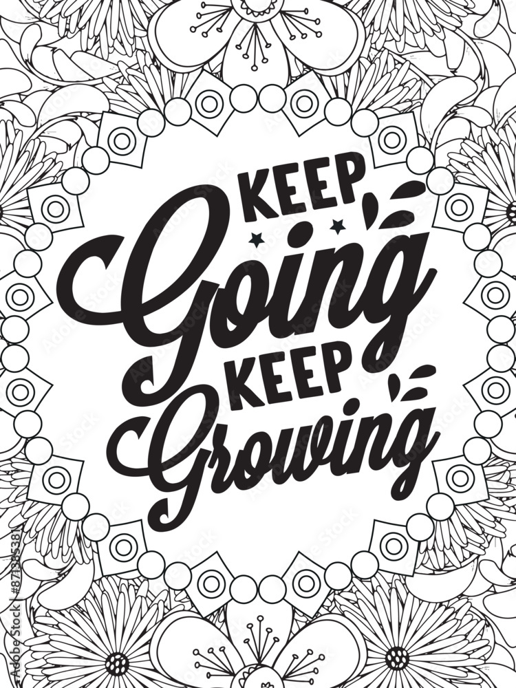 Motivational Quotes Flower Coloring Page Beautiful black and white ...