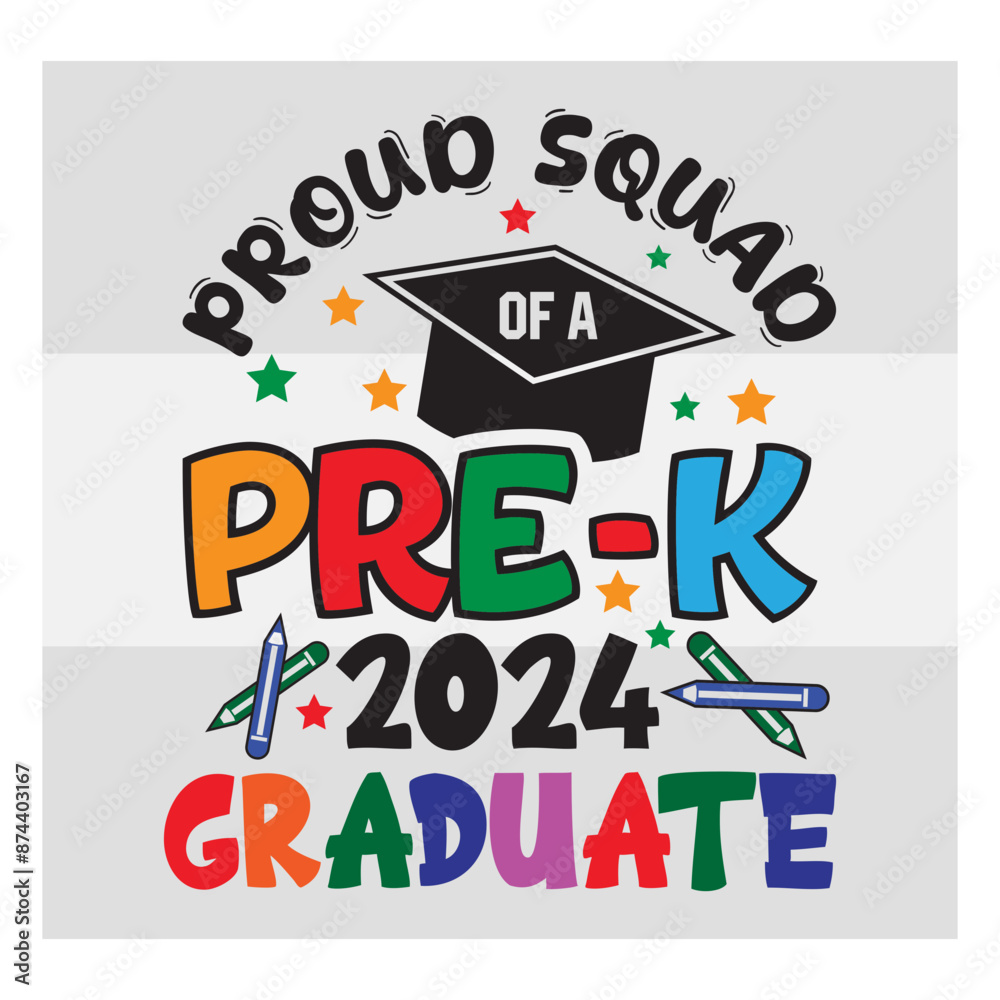 Pre-K Graduate Svg, Proud Squad Of A Pre-K 2024 Graduate Svg, Preschool ...