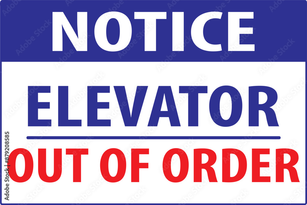 Elevator out of order sign vector.eps Stock Vector | Adobe Stock