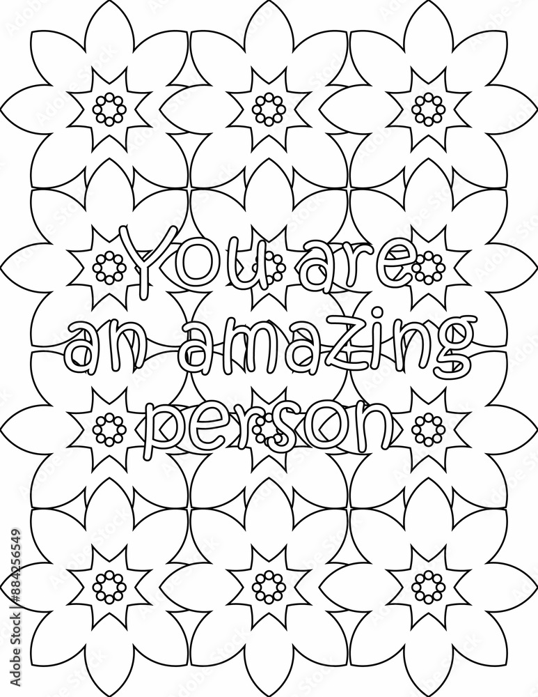 Printable floral coloring page for kids and adults with motivational ...
