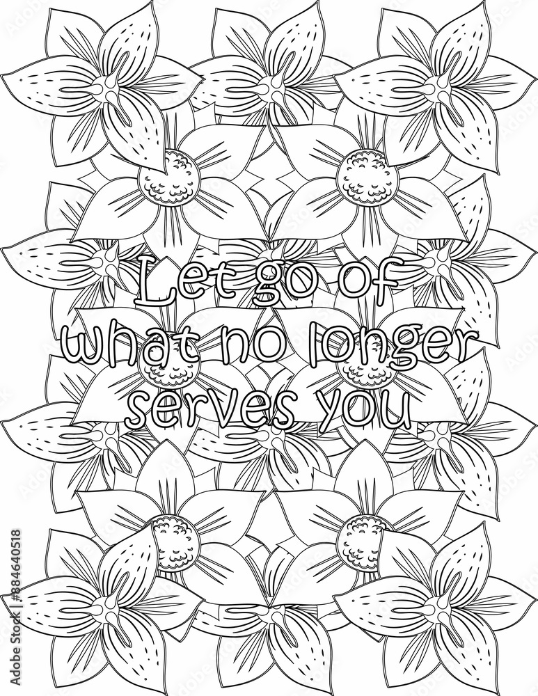 Printable floral coloring page for kids and adults with motivational ...