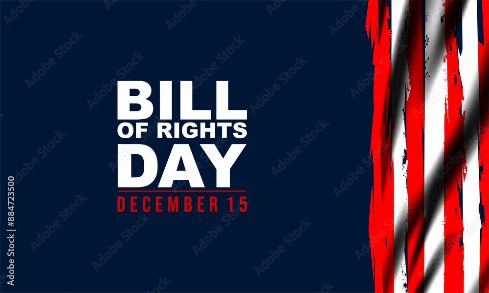 Bill of Rights Day Vector Background, a commemoration of the ...