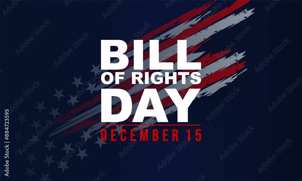 Bill of Rights Day Vector Background, a commemoration of the ...