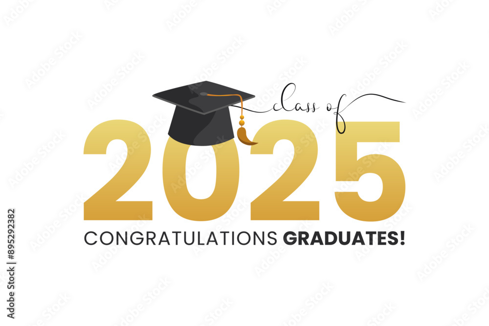 Class of 2025, word lettering script banner. Congrats Graduation ...