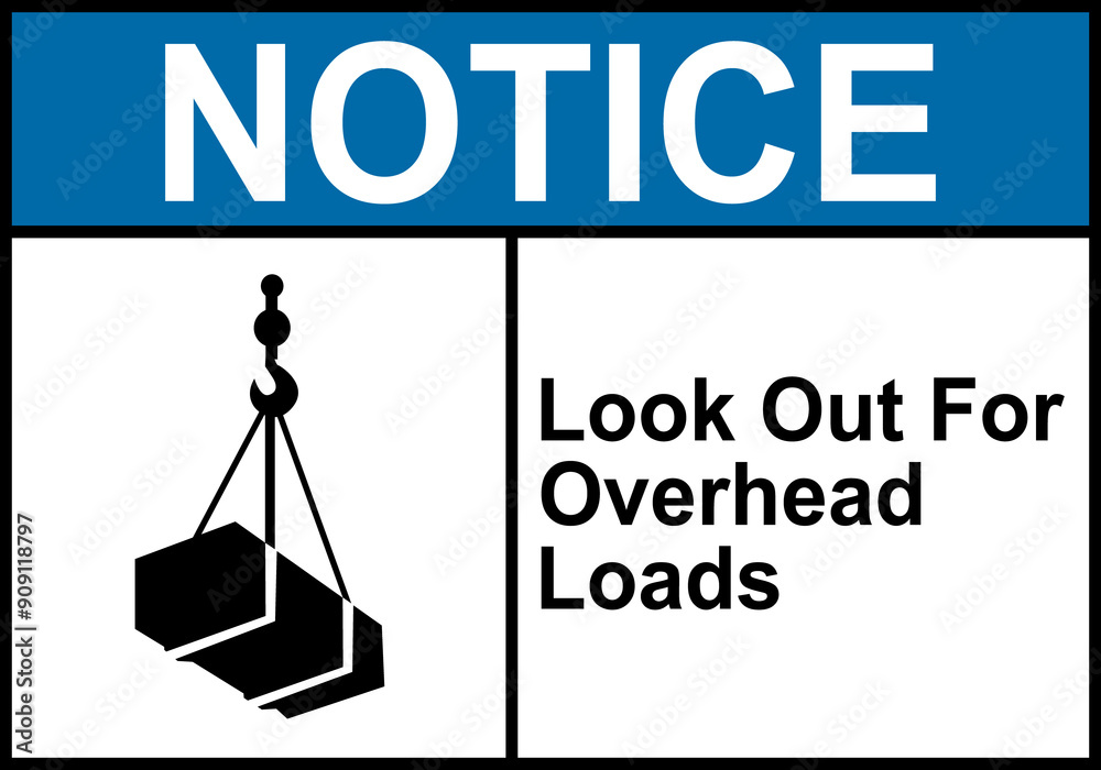 Overhead crane sign. Overhead crane work zones. Not stand under ...