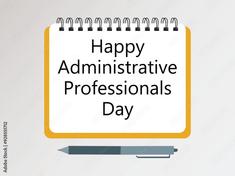 Happy Administrative Professionals Day, Secretaries Day or Admin Day ...
