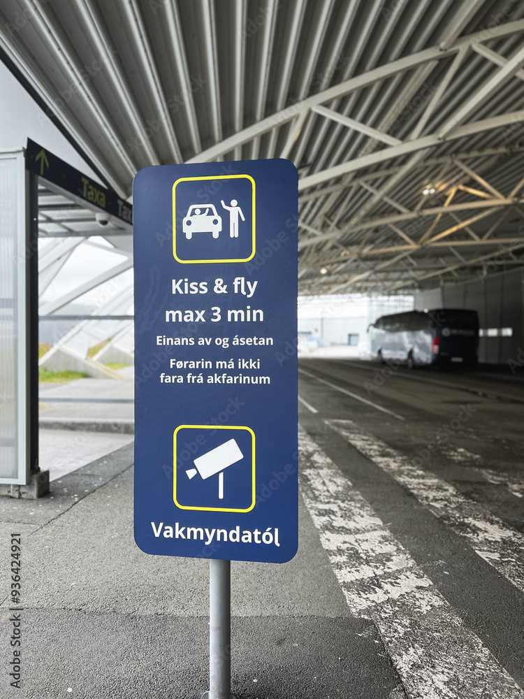 “Kiss and Fly” sign at airport drop off area in Vàgar, Faroe Islands ...