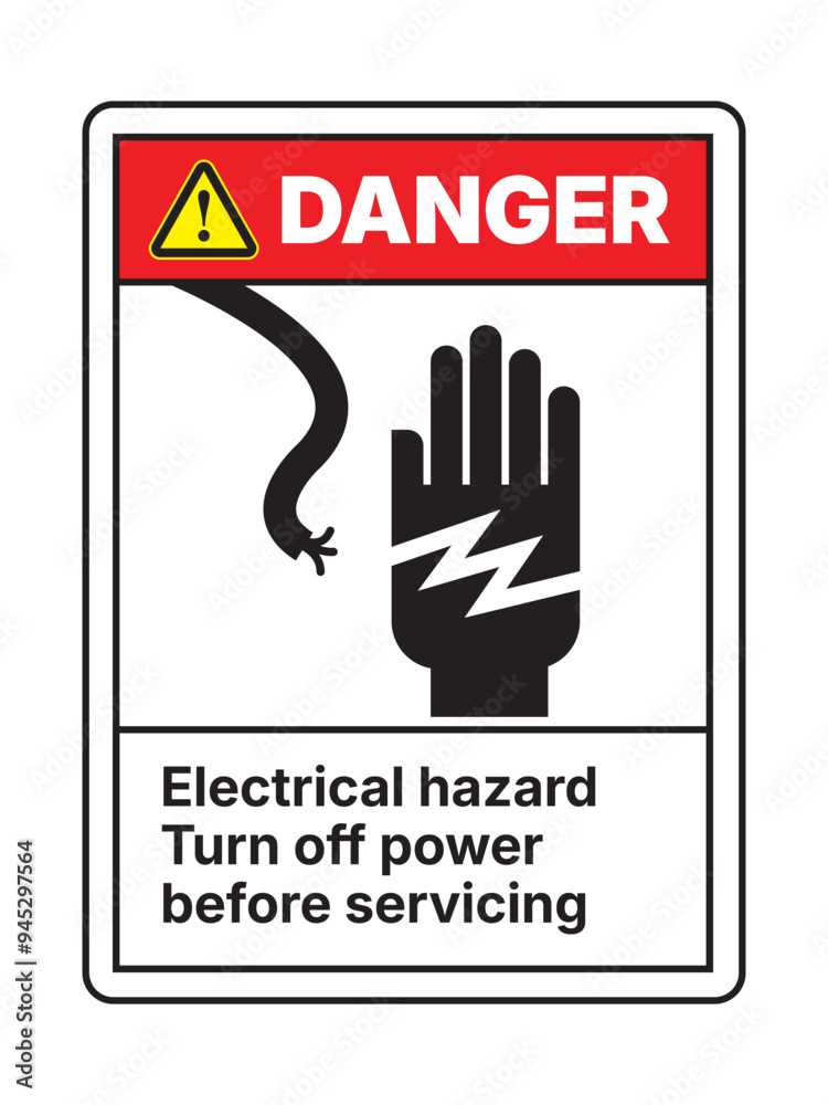 Safety sign. Danger. Electrical hazard. Turn off power before servicing ...