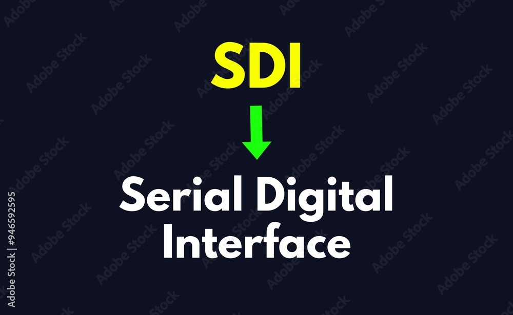 SDI Meaning, Serial Digital Interface Stock Illustration | Adobe Stock